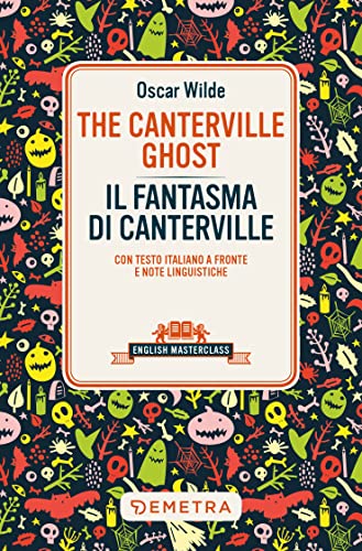 The Canterville Ghost - Il fantasma di Canterville by Oscar Wilde ...