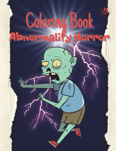 Abnormality Horror Coloring Book: 30 High-quality drawings of ...
