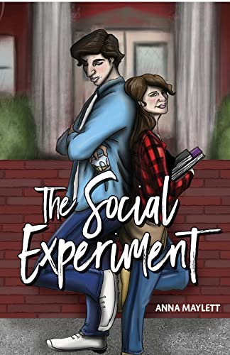 The Social Experiment by Anna Maylett | Goodreads