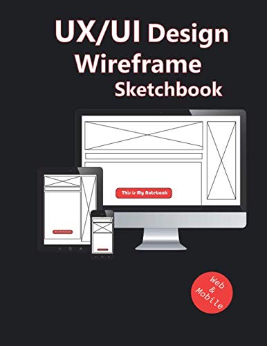 Uiux Design Wireframe Sketchbook Black Coverempty Wireframes For App Designer And Creators