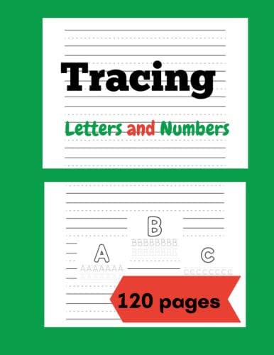 Tracing Letters and Numbers: Blank Handwriting Practice Paper for Kids ...