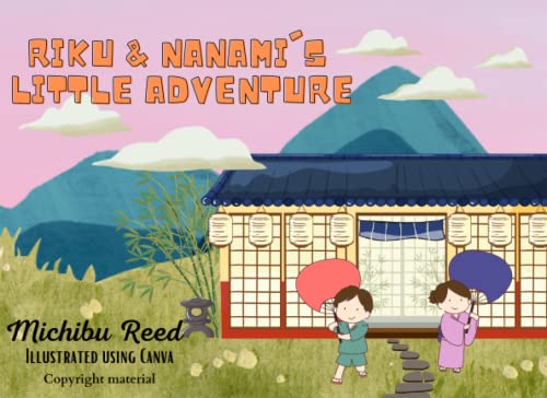 Riku & Nanami's Little Adventure by Michibu Reed | Goodreads