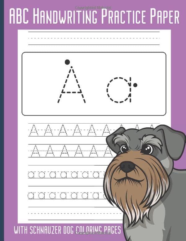 ABC Handwriting Practice Paper With Schnauzer Dog Coloring Pages: Funny ...