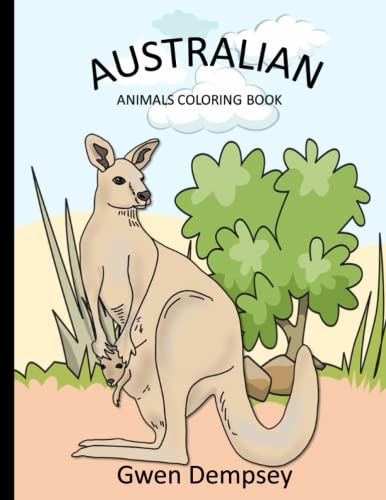 Australian Animals Coloring Book by Gwen Dempsey | Goodreads