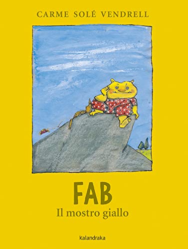 Fab, il mostro giallo by Carme Solé Vendrell | Goodreads