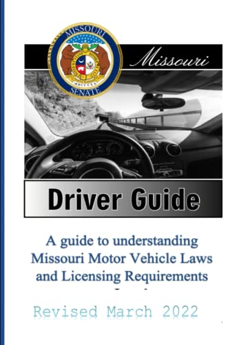 Missouri Driver Guide (Revised March 2022) - A Guide to Understanding ...