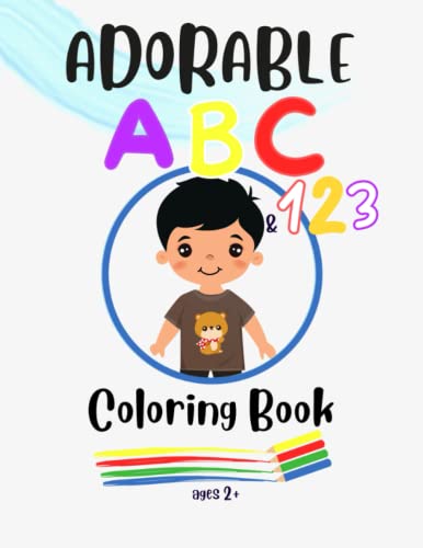 Adorable ABC & 123 coloring book: Alphabet, Numbers, Shapes. For Kids ...