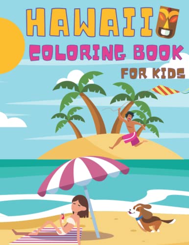 Hawaii Coloring Book For Kids: Easy Summer Activity For Kids & Toodlers ...