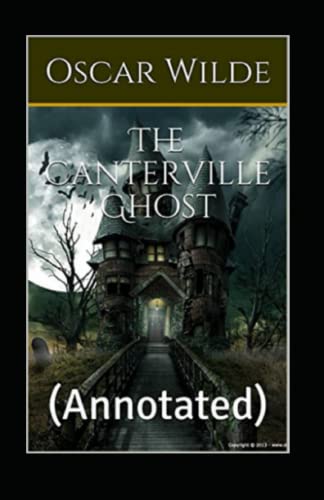 The Canterville Ghost Annotated by Oscar Wilde | Goodreads