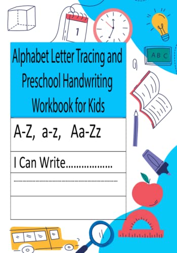 Alphabet Letter Tracing and Preschool Handwriting Workbook for Kids ...