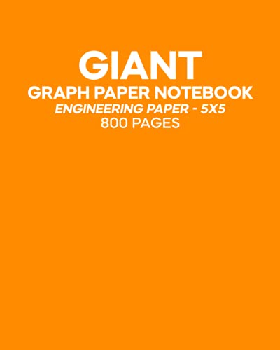 Giant Graph Paper Notebook (Dark Orange): 800 Pages Engineering 5x5 ...