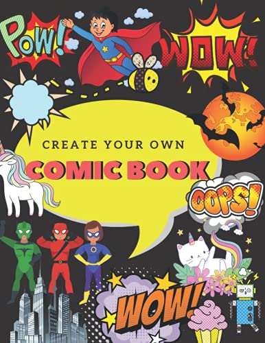 Create Your Own Comic Book: 150 Blank Comic Book Templates for Adults ...