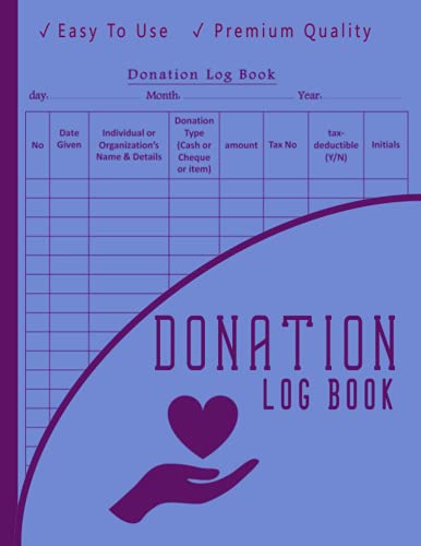 Donation Log Book: Record and Track Donations for Charity , Non-Profit ...