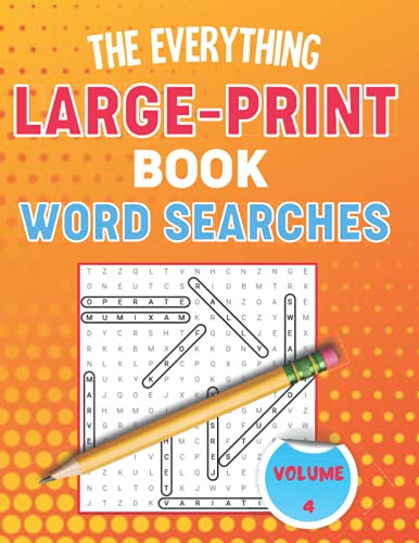 The Everything Large-print Word Search Book Volume 4: More Than 120 ...