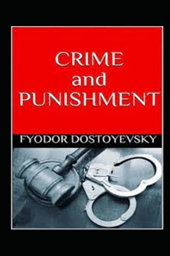 Crime and Punishment Annotated by Fyodor Dostoevsky | Goodreads