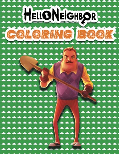 Hello Neighbor Coloring Book: Coloring Pages Impressive Hello Neighbor ...