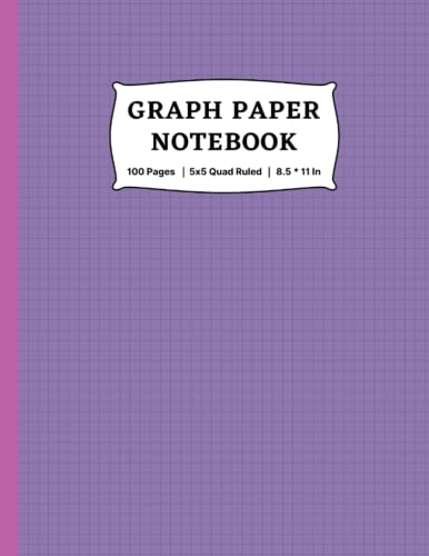 Graph Paper Notebook: Grid Paper Notebook Quad Ruled 5x5 Used for Math ...