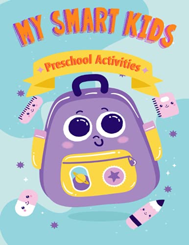 MY SMART KIDS: Preschool Activities: Fun with Numbers, Letters, Shapes ...