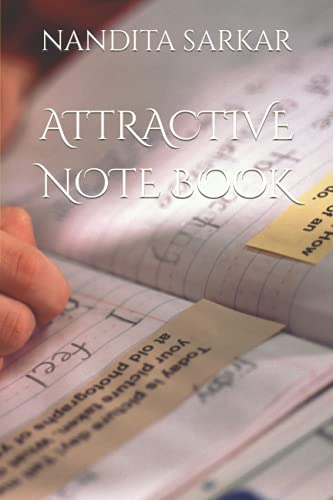 ATTRACTIVE NOTE BOOK by Nandita Sarkar | Goodreads