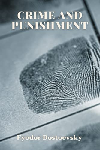 Crime and Punishment: With Annotated by Fyodor Dostoevsky | Goodreads