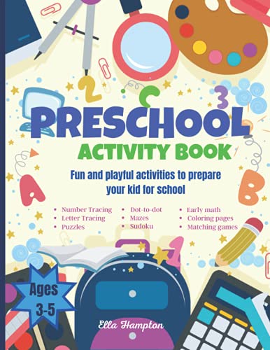 Preschool Activity Book: Prepare Your Child for School with this Big ...