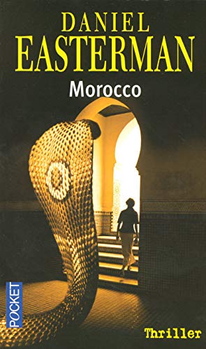 Morocco by Daniel Easterman | Goodreads