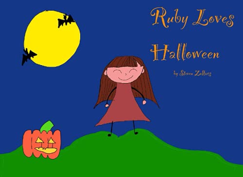 Ruby Loves Halloween by Steven Paul Zollars | Goodreads
