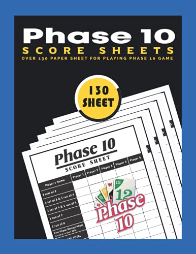 Phase 10 Score Sheets: 130 Large Phase 10 Score Pages for Scorekeeping ...