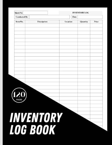 Inventory Log Book: Inventory Log Sheet Organizer For Tracking Product ...