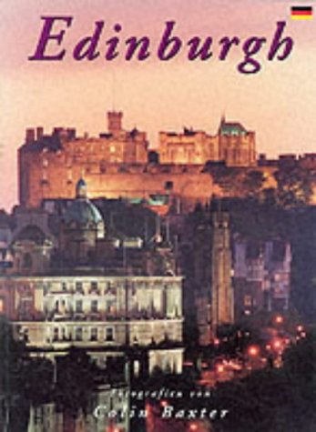 Edinburgh: Photographs by Colin Baxter by Hamish Coghill | Goodreads