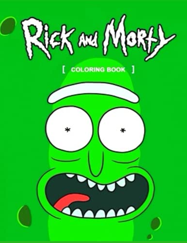 Rick and Morty Coloring Book: Anxiety Rick and Morty Coloring Books For ...