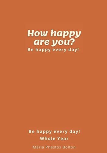 How happy are you? Be happy every day!: Stylish: For You | Daily ...