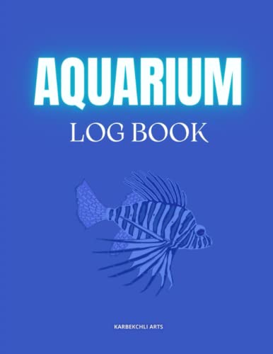 Aquarium Log Book: freshwater aquarium book | Home Fish Tank Log to ...