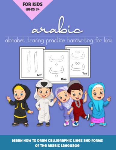Arabic Alphabet Tracing for Kids: Arabic Handwriting Practice Workbook ...