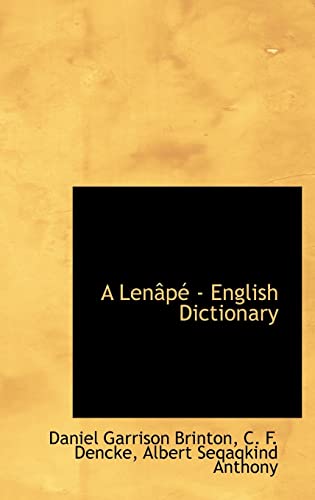 A Lenape - English Dictionary by Daniel G. Brinton | Goodreads