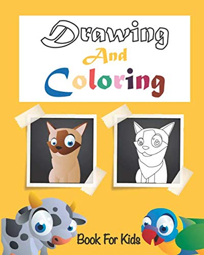 Drawing And Coloring: book Drawing And Coloring animal For Kids Ages 3 ...