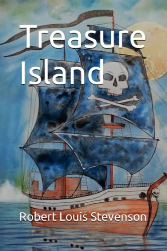 Treasure Island by Robert Louis Stevenson by Robert Louis Stevenson ...