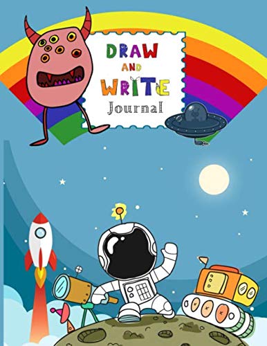 Draw And Write Journal: Kids Notebook or Draw and Write Journal with ...