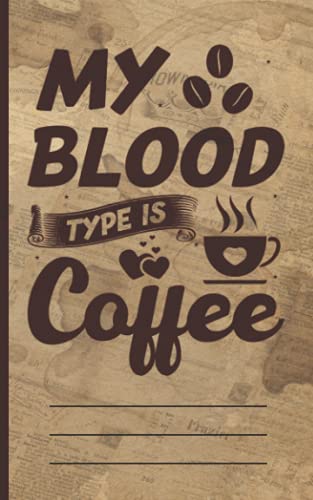 My blood type is coffee: Coffee beans vintage ephemera themed mini ...
