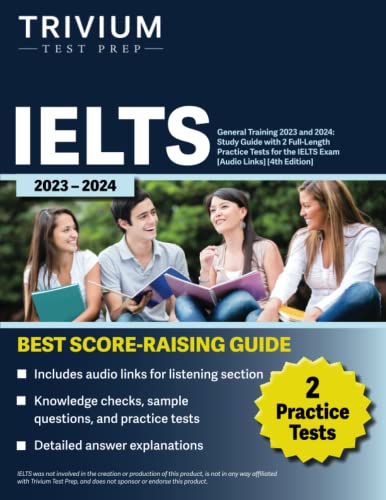 IELTS General Training 2023 and 2024: Study Guide with 2 Full-Length ...