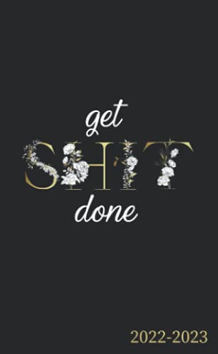 Get Shit Done 2022-2023: Fantastic 2 Year Monthly Pocket Planner ...