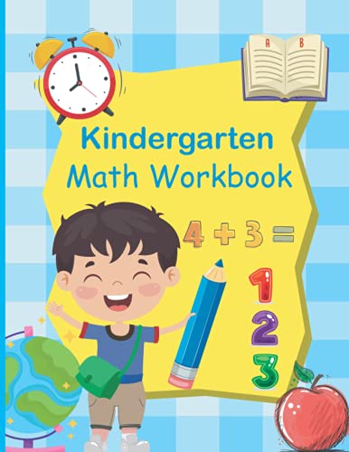 Kindergarten Math Workbook: Basic Workbook for Kids Grade K . Math ...