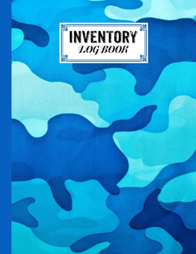 Inventory Log Book: Premium Camouflage Blue Cover Inventory Log Book ...