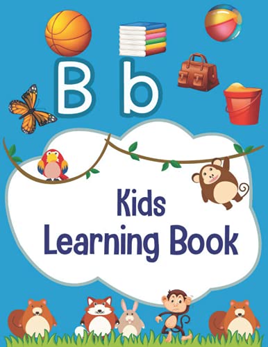 Kids Learning Book for 3-5 years age: my first learn to write workbook ...
