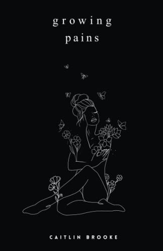growing pains by caitlin brooke | Goodreads