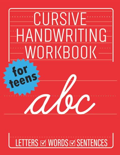 Cursive Handwriting Workbook for Teens: Awesome Cursive Handwriting ...
