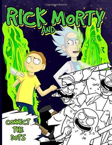 Rick And Morty Connect The Dots: Rick And Morty Creative An Adult ...
