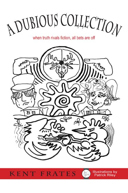 A Dubious Collection by Kent Frates | Goodreads