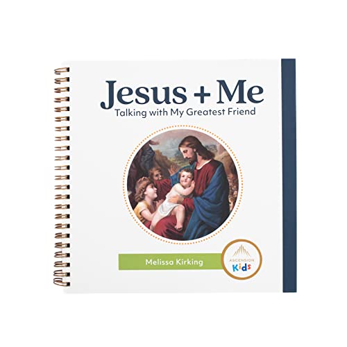 Jesus and Me: Talking with My Greatest Friend by Melissa Kirking ...