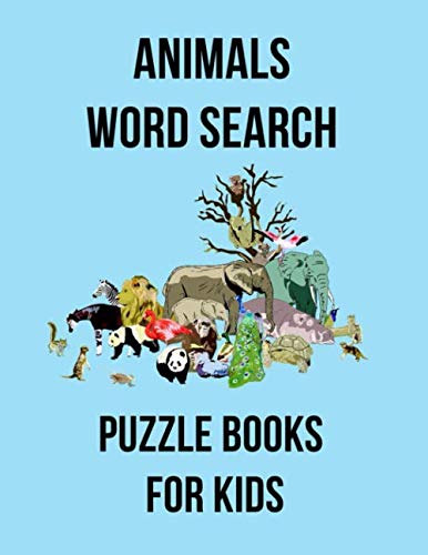 Animals Word Search Puzzle Books For Kids: 100 Large Print Fun ...